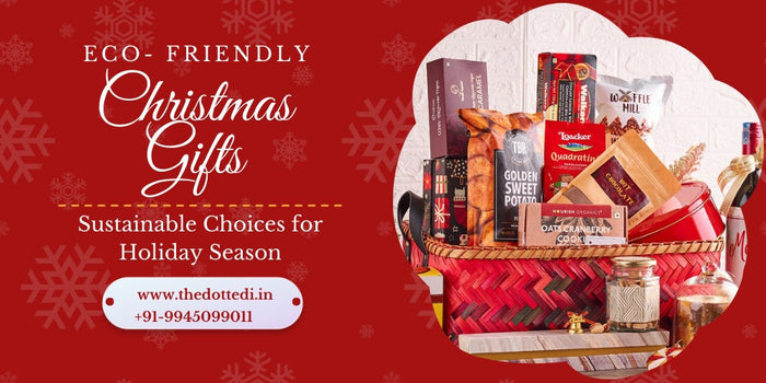 Eco-Friendly Christmas Gifts 2025 | Sustainable Holiday Gift Ideas